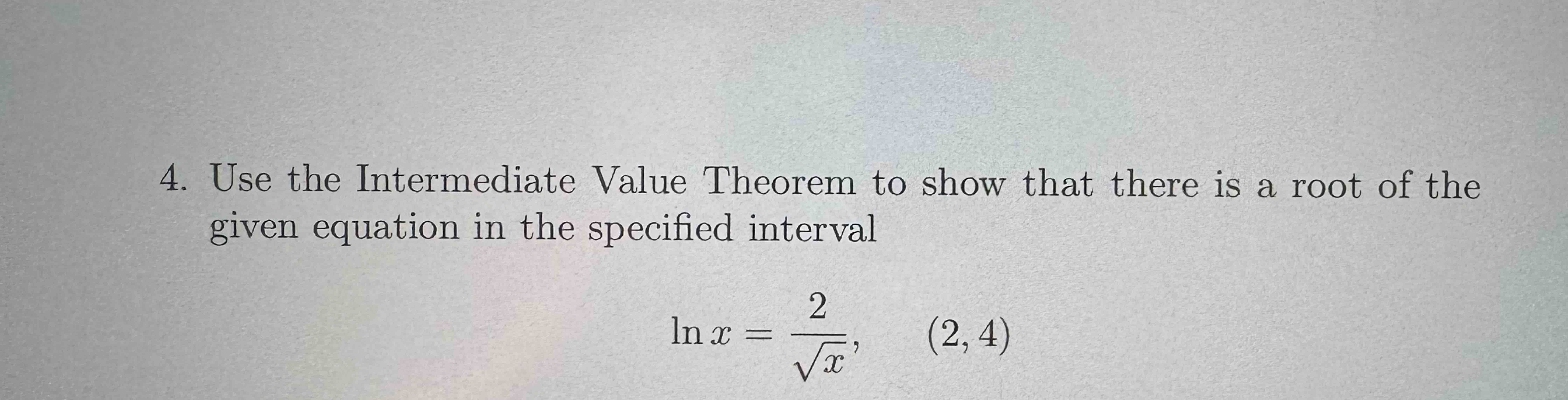Solved Use the Intermediate Value Theorem to show that there | Chegg.com