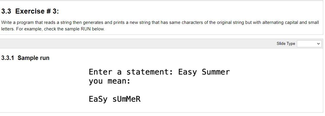 Solved 3.3 Exercise # 3: Write a program that reads a string | Chegg.com