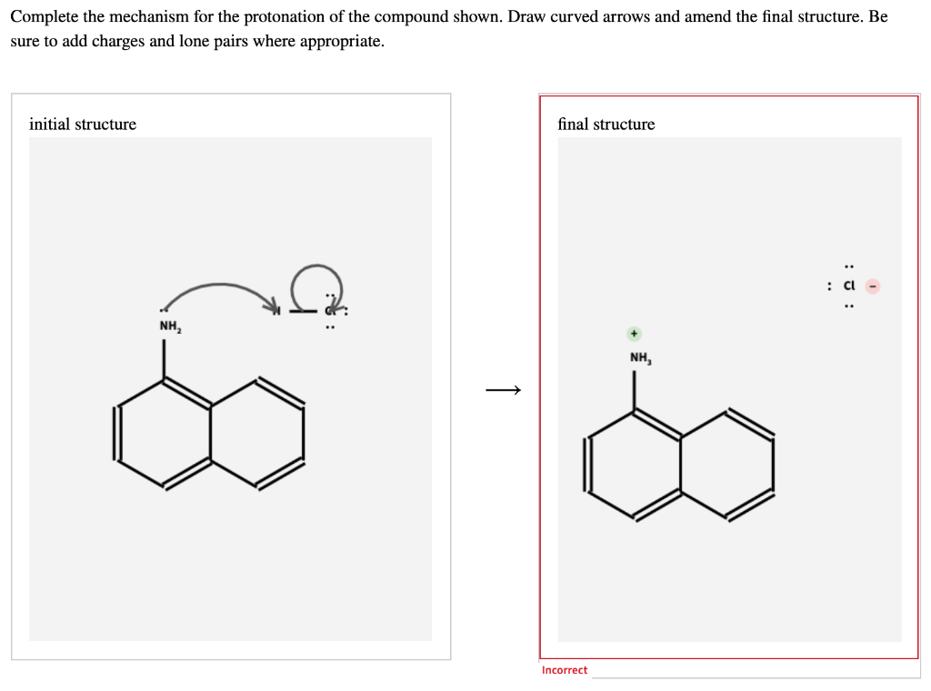 Solved Complete the mechanism for the protonation of the | Chegg.com