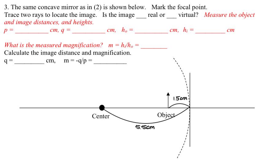 Solved 3. The same concave mirror as in (2) is shown below. | Chegg.com