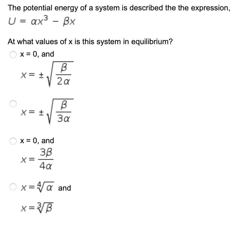 Solved The potential energy of a system is described the the | Chegg.com