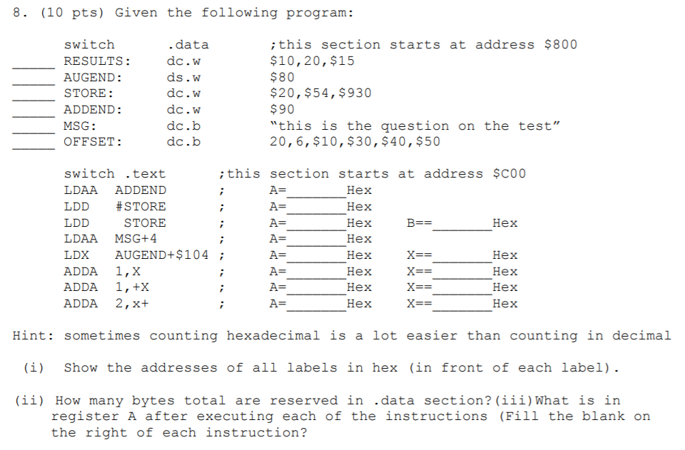 This is assembly language for 68HC12 | Chegg.com