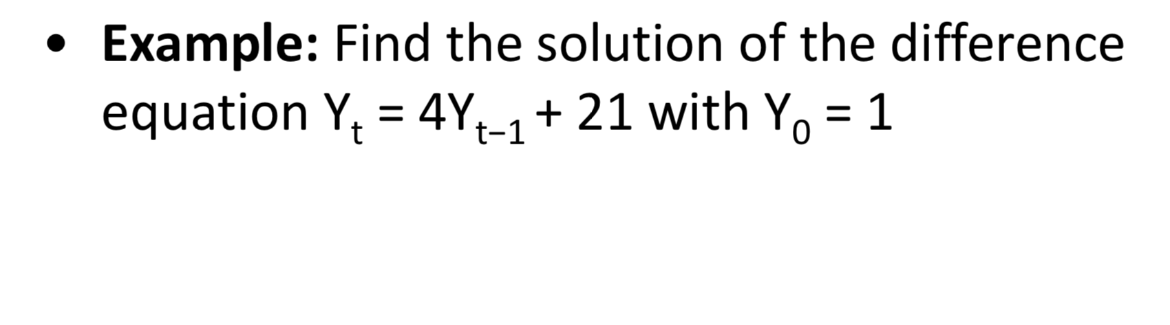 Solved - Example: Find the solution of the difference | Chegg.com