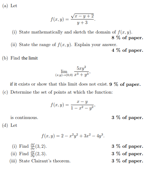 Solved (a) Let f(x,y)=y+3x−y+2. (i) State mathematically and | Chegg.com
