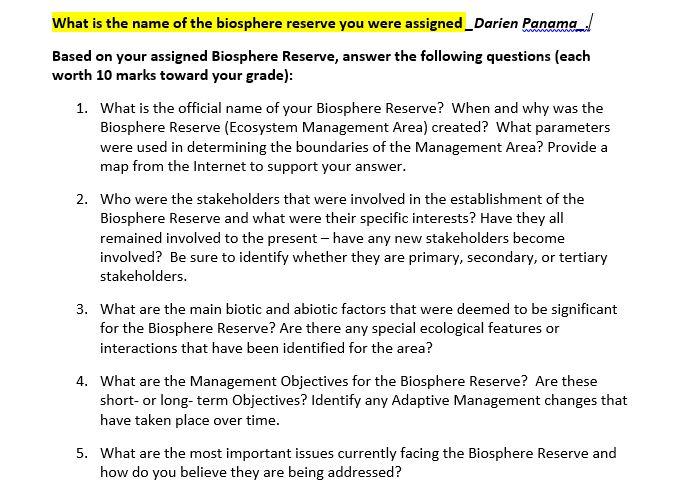 Solved What is the name of the biosphere reserve you were | Chegg.com