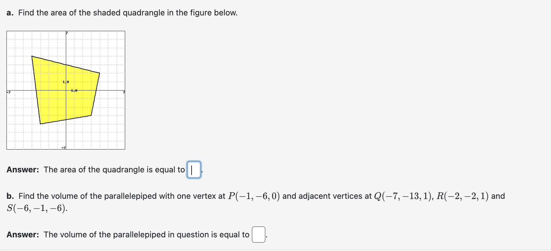 Solved a. Find the area of the shaded quadrangle in the | Chegg.com