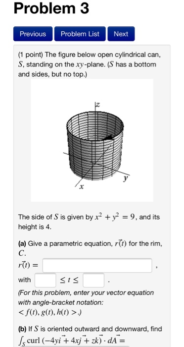 Solved Problem 3 Previous Problem ListNext (1 point) The | Chegg.com
