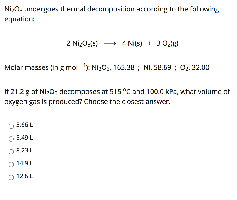 Solved Ni2O3 undergoes thermal decomposition according to | Chegg.com