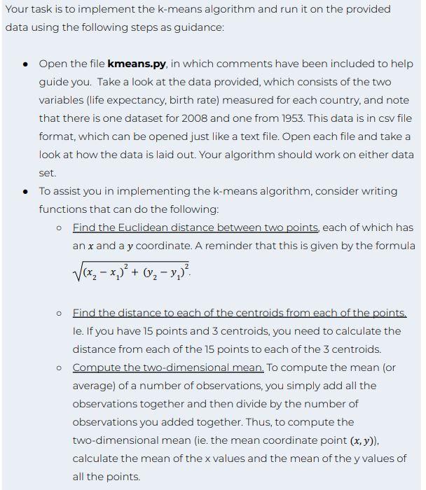 Your task is to implement the k-means algorithm and | Chegg.com