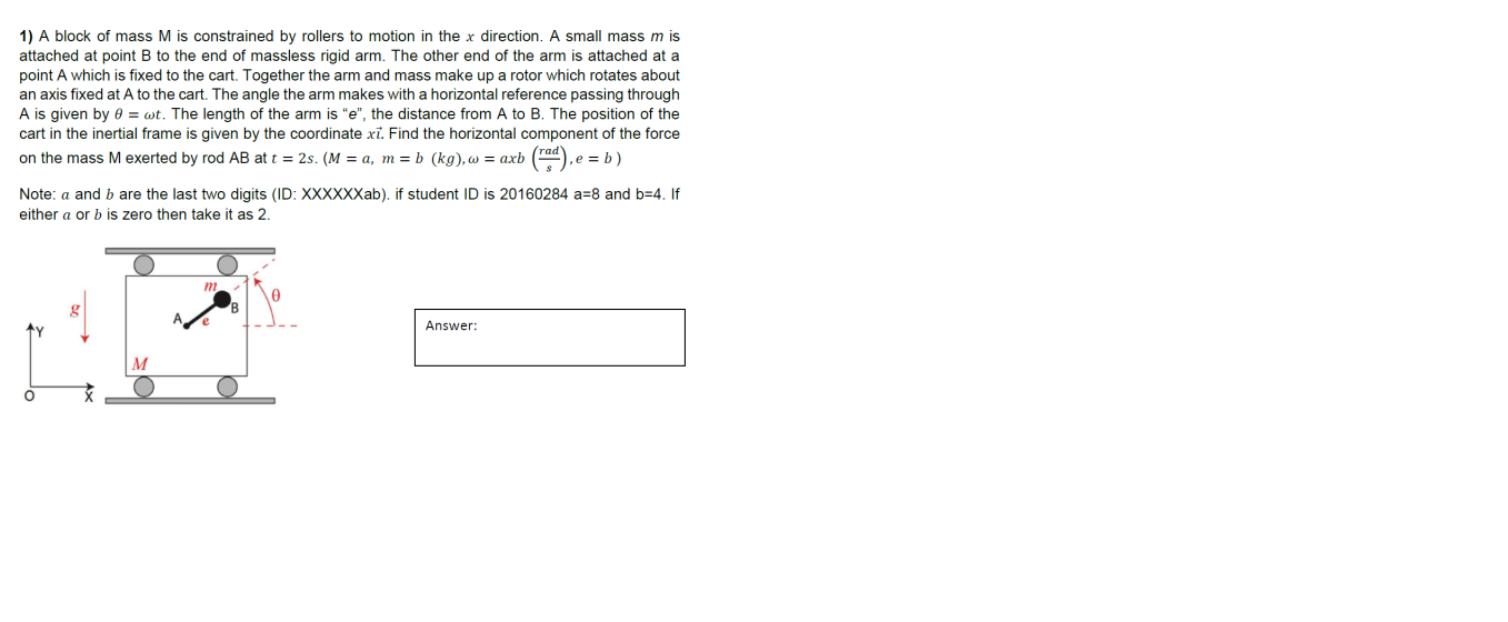 Solved A block of mass M ﻿is constrained by rollers to | Chegg.com