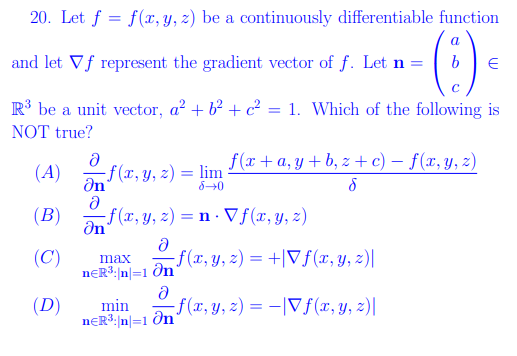 Solved 20. Let f=f(x,y,z) be a continuously differentiable | Chegg.com