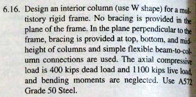 Solved 6-16Design an interior column (use W shape) for a | Chegg.com
