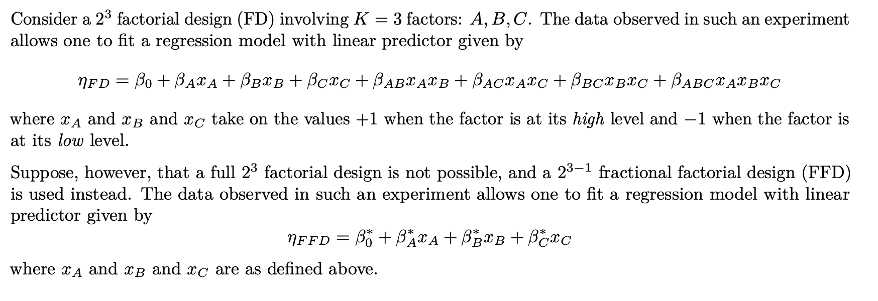 Consider a 23 factorial design (FD) involving K = 3 | Chegg.com