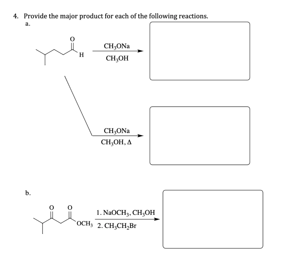 Solved 4. Provide the major product for each of the | Chegg.com
