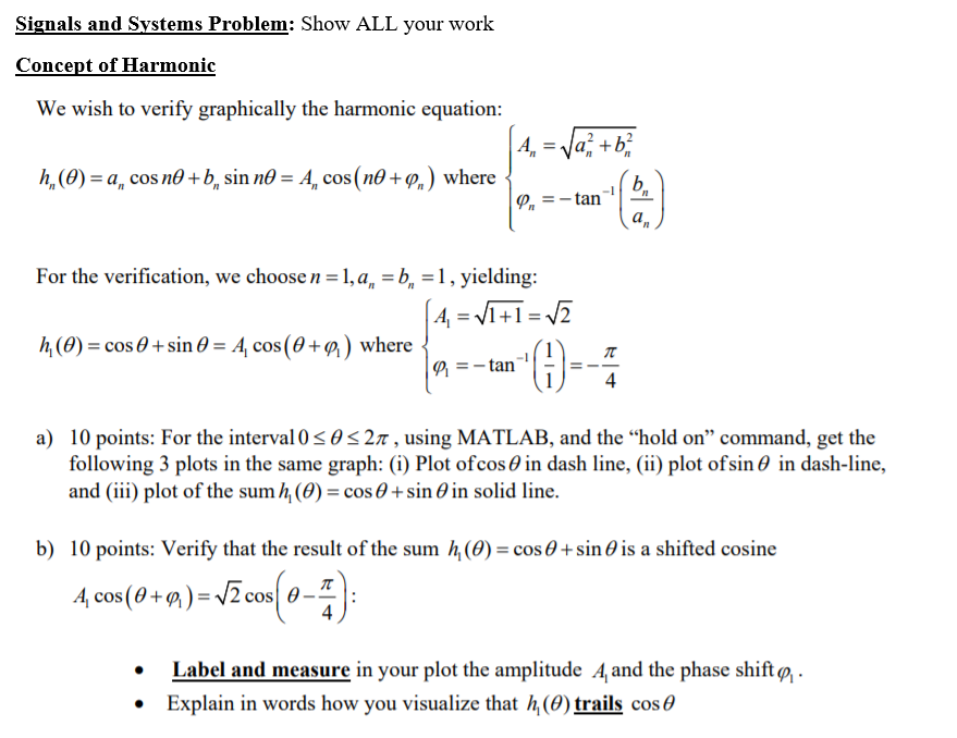 Solved Signals and Systems Problem: Show ALL your work | Chegg.com