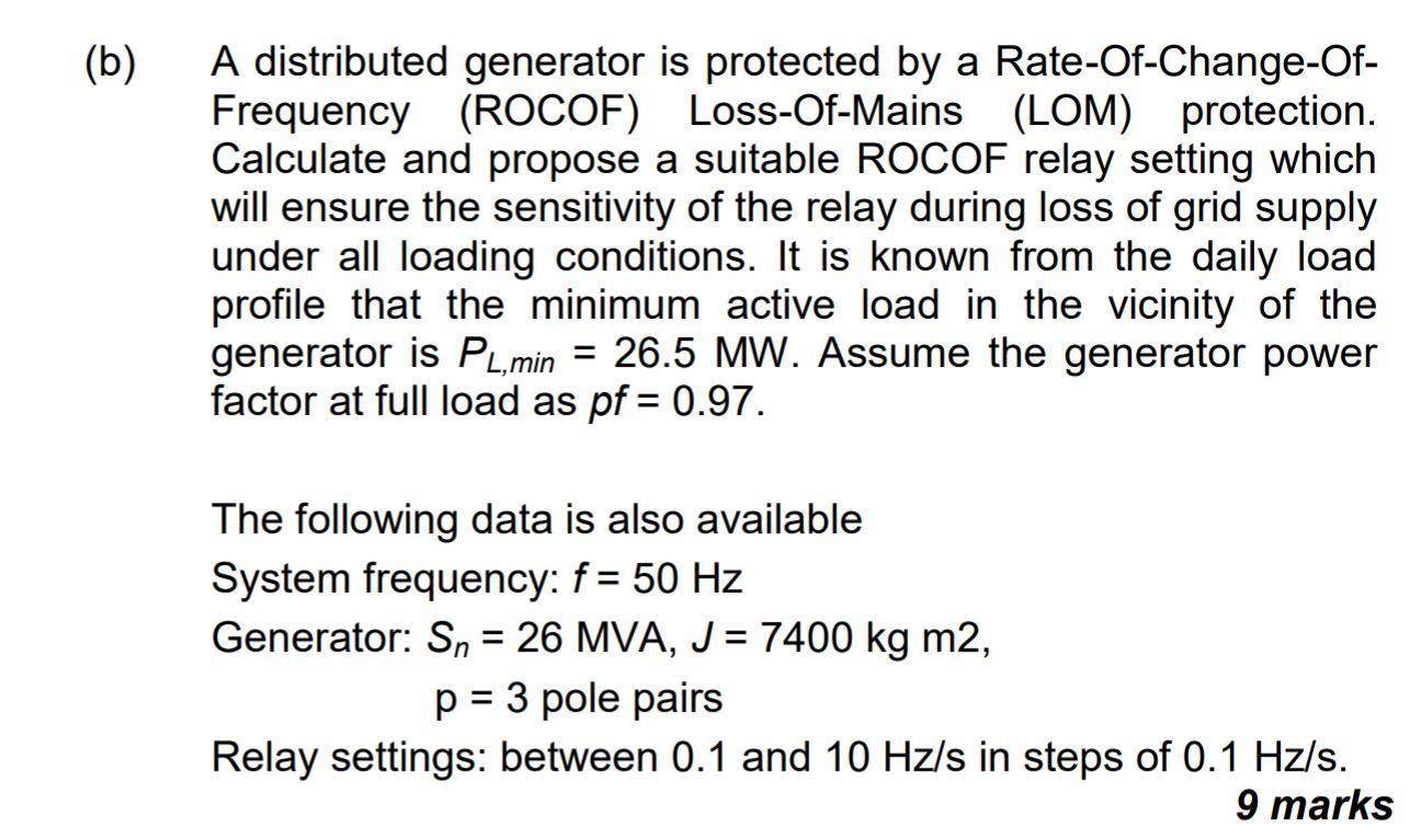 Solved (b) A distributed generator is protected by a | Chegg.com