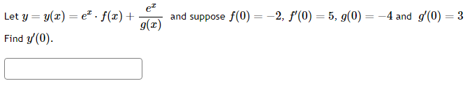 Solved Let y=y(x)=ex*f(x)+exg(x) ﻿and suppose | Chegg.com