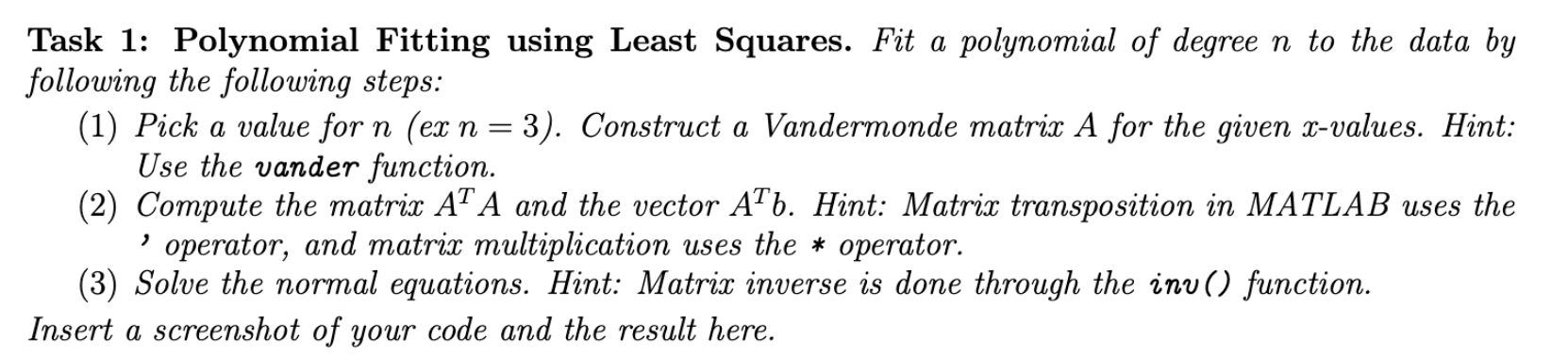 Solved Task 1: Polynomial Fitting using Least Squares. Fit a | Chegg.com