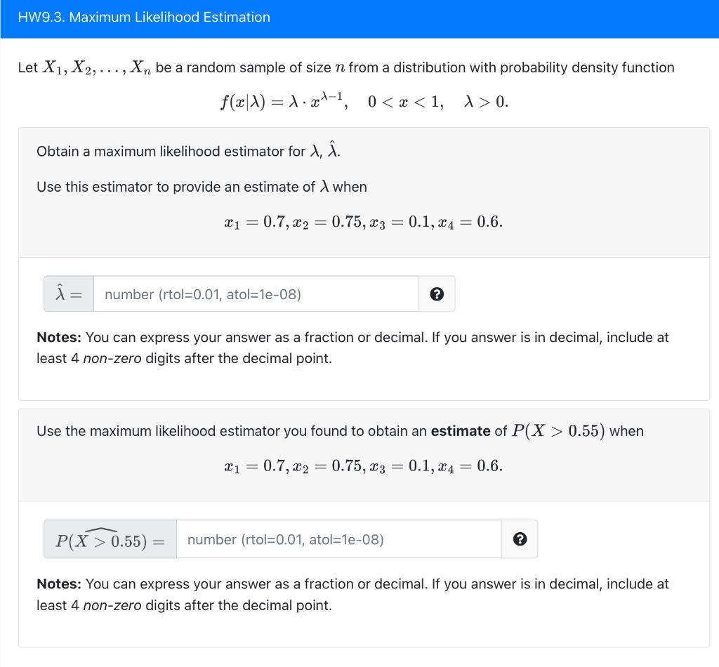 Solved HW9.3. Maximum Likelihood Estimation , Let X1, X2, | Chegg.com