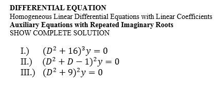 Solved DIFFERENTIAL EQUATION Homogeneous Linear Differential | Chegg.com