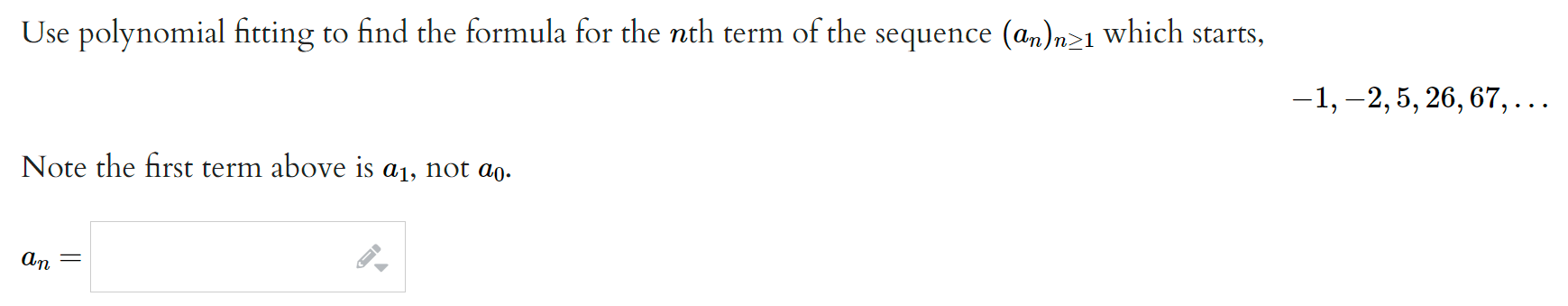 Solved Use polynomial fitting to find the formula for the | Chegg.com