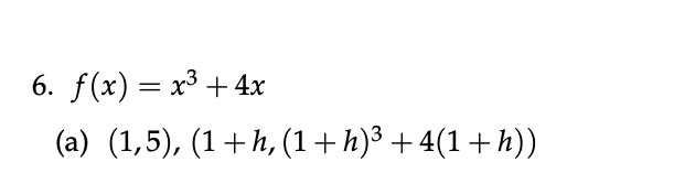 Solved In problems 3–6, find the slope msec of the secant | Chegg.com