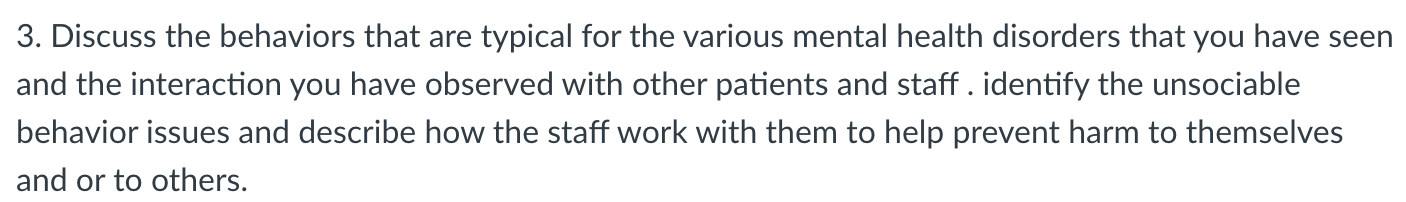 Solved Discuss the behaviors that are typical for the | Chegg.com