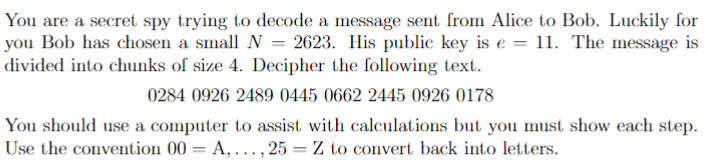 Solved You are a secret spy trying to decode a message sent | Chegg.com