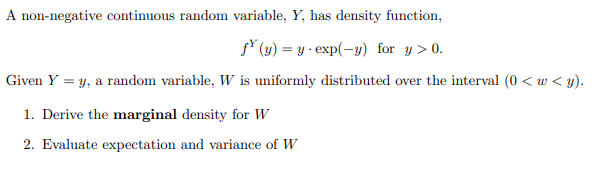 Solved A non-negative continuous random variable, Y, has | Chegg.com