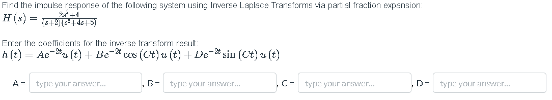 Solved Find the impulse response of the following system | Chegg.com