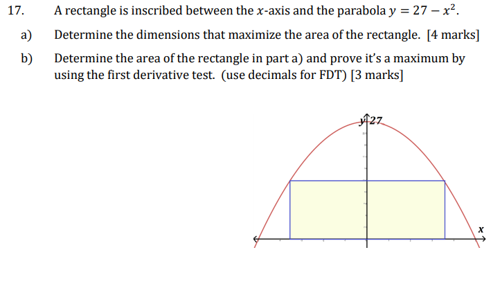 Solved 17. = a) A rectangle is inscribed between the x-axis | Chegg.com