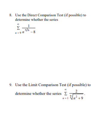 Solved 8. Use the Direct Comparison Test (if possible) to | Chegg.com