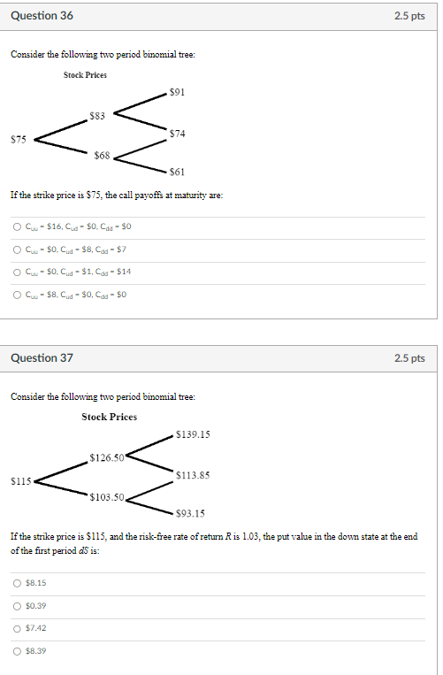 Solved Consider the following two period binomial tree: If | Chegg.com