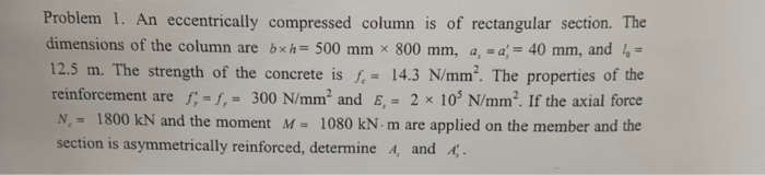 Solved Problem 1. An eccentrically compressed column is of | Chegg.com