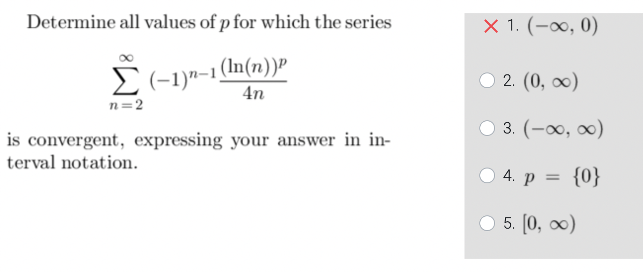 Determine all values of p for which the series 1. | Chegg.com
