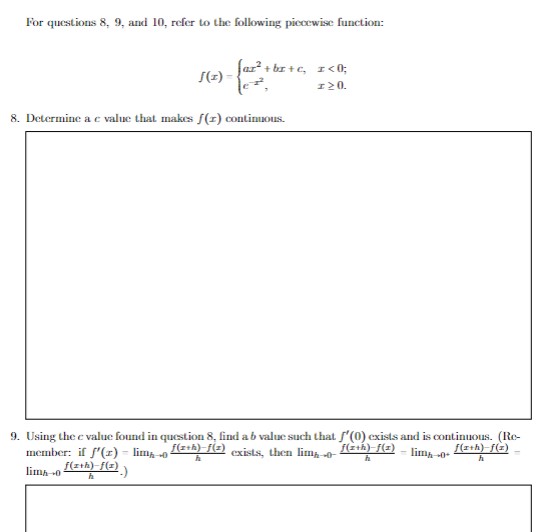Solved For questions 8,9 , and 10 , refer to the following | Chegg.com