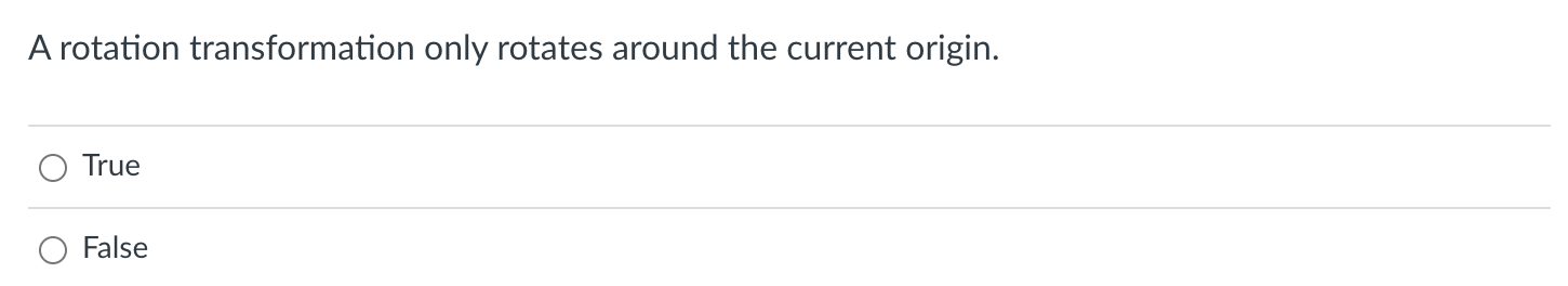 Solved A rotation transformation only rotates around the | Chegg.com