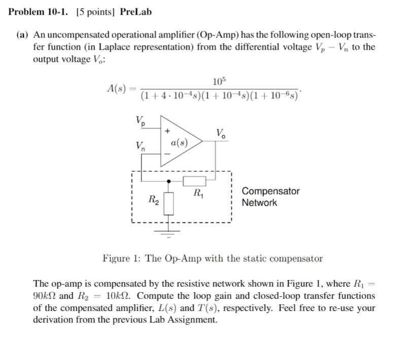 Solved Problem 10-1. [5 points] PreLab (a) An uncompensated | Chegg.com