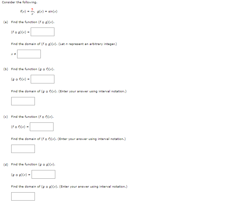 Solved Consider the following.f(x)=5x,g(x)=sin(x)(a) Find | Chegg.com Solved Consider the following.f(x)=5x,g(x)=sin(x)(a) Find | Chegg.com
