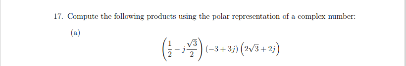 Solved 7. Compute the following products using the polar | Chegg.com