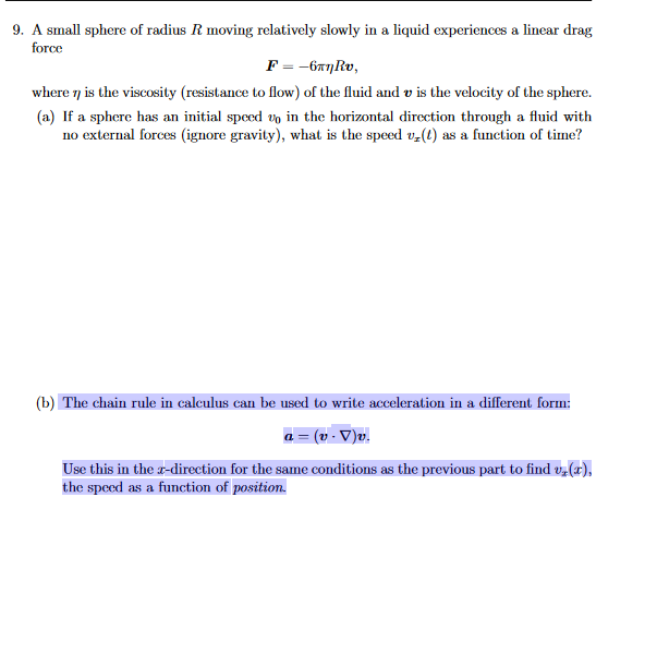 Solved A small sphere of radius R moving relatively slowly | Chegg.com