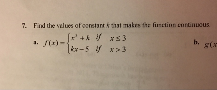 Solved Find The Values Of Constant K That Makes The Function