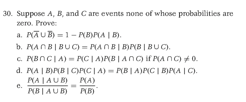 Solved = = 30. Suppose A, B, and C are events none of whose | Chegg.com