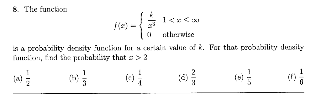 Solved The function is a probability density function for a | Chegg.com