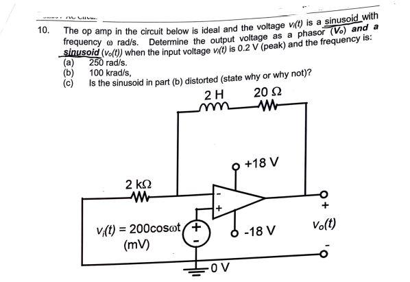Solved FULL 10. The op amp in the circuit below is ideal and | Chegg.com