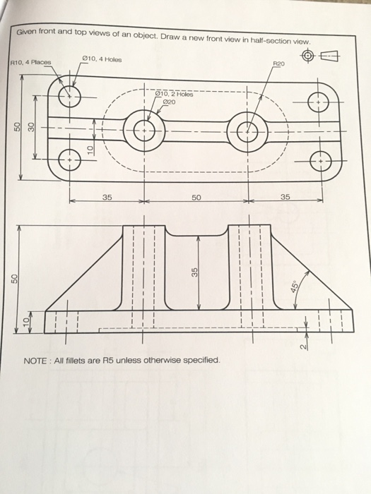 Solved Given front and top views of an object. Draw a new | Chegg.com