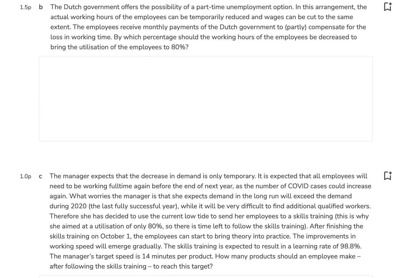 Solved a A Dutch factory producing high-end face masks is | Chegg.com
