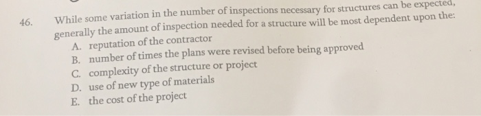 Solved 46. While some variation in the number of inspections | Chegg.com
