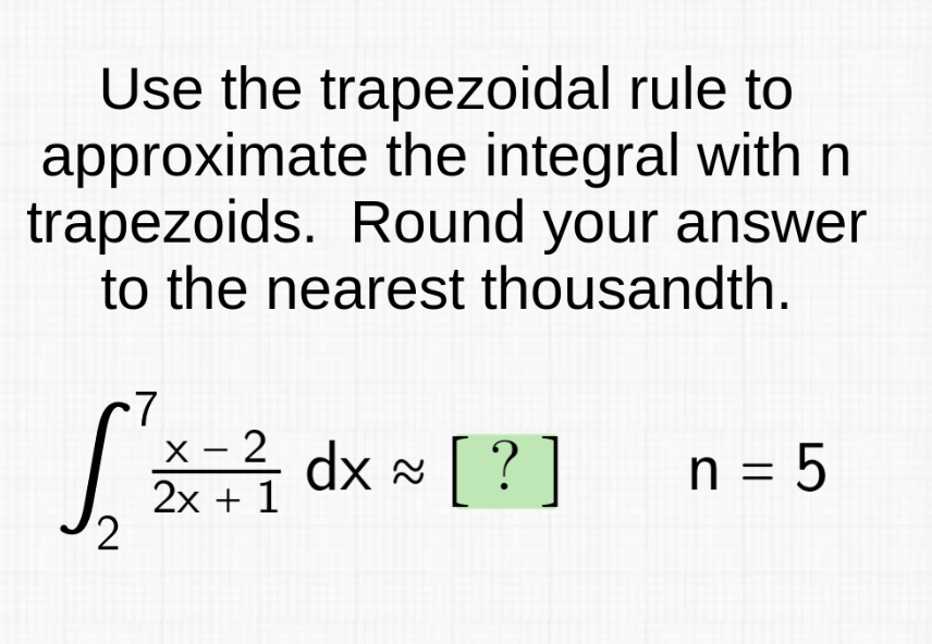 Solved Use the trapezoidal rule to approximate the integral | Chegg.com