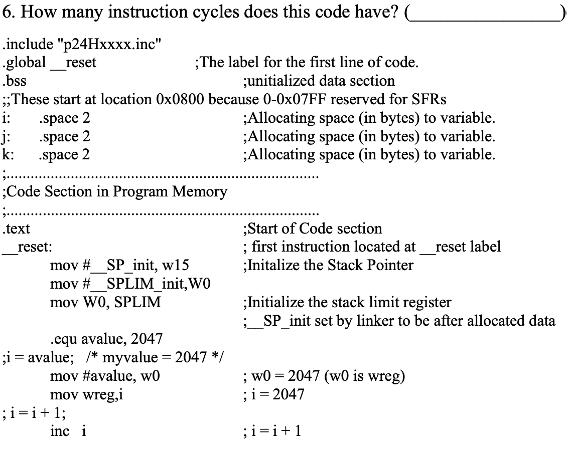 Solved 6. How many instruction cycles does this code have? ( | Chegg.com